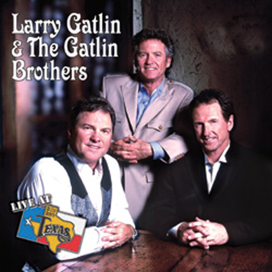 Live At Billy Bob's Texas The Gatlin Brothers DVD | Billy Bobs Texas